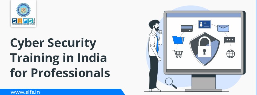Cyber Security Training in India for Professionals